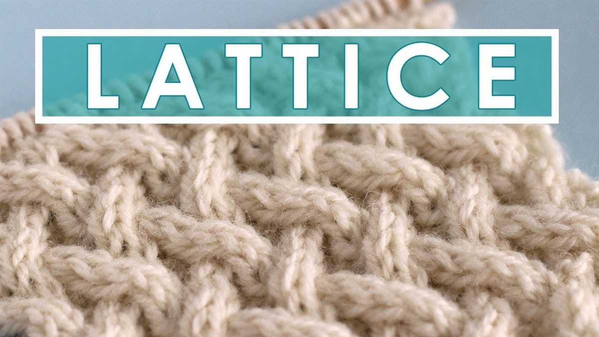 Exploring the Intricate Beauty of Lattice Knitting