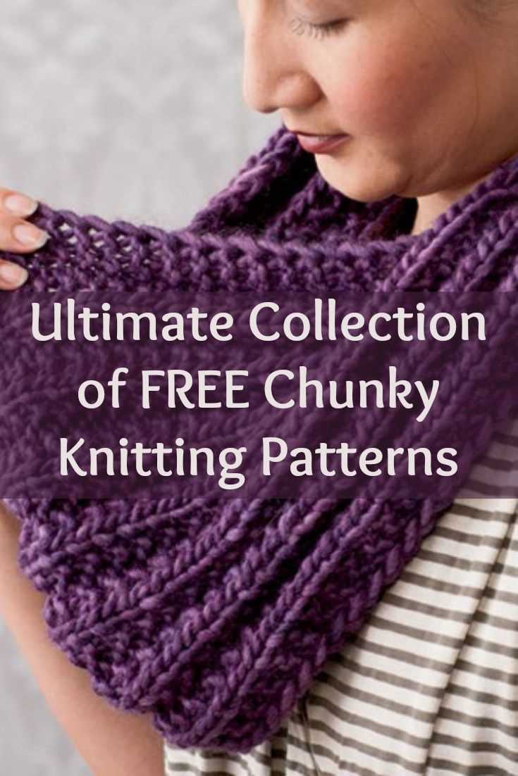Cozy and Stylish: Chunky Knitting Patterns for Winter